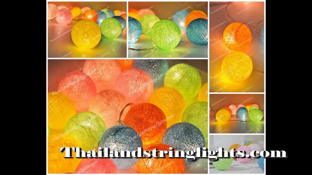 Cotton Ball String Lights - Chiangmai,Thailand - YouTube