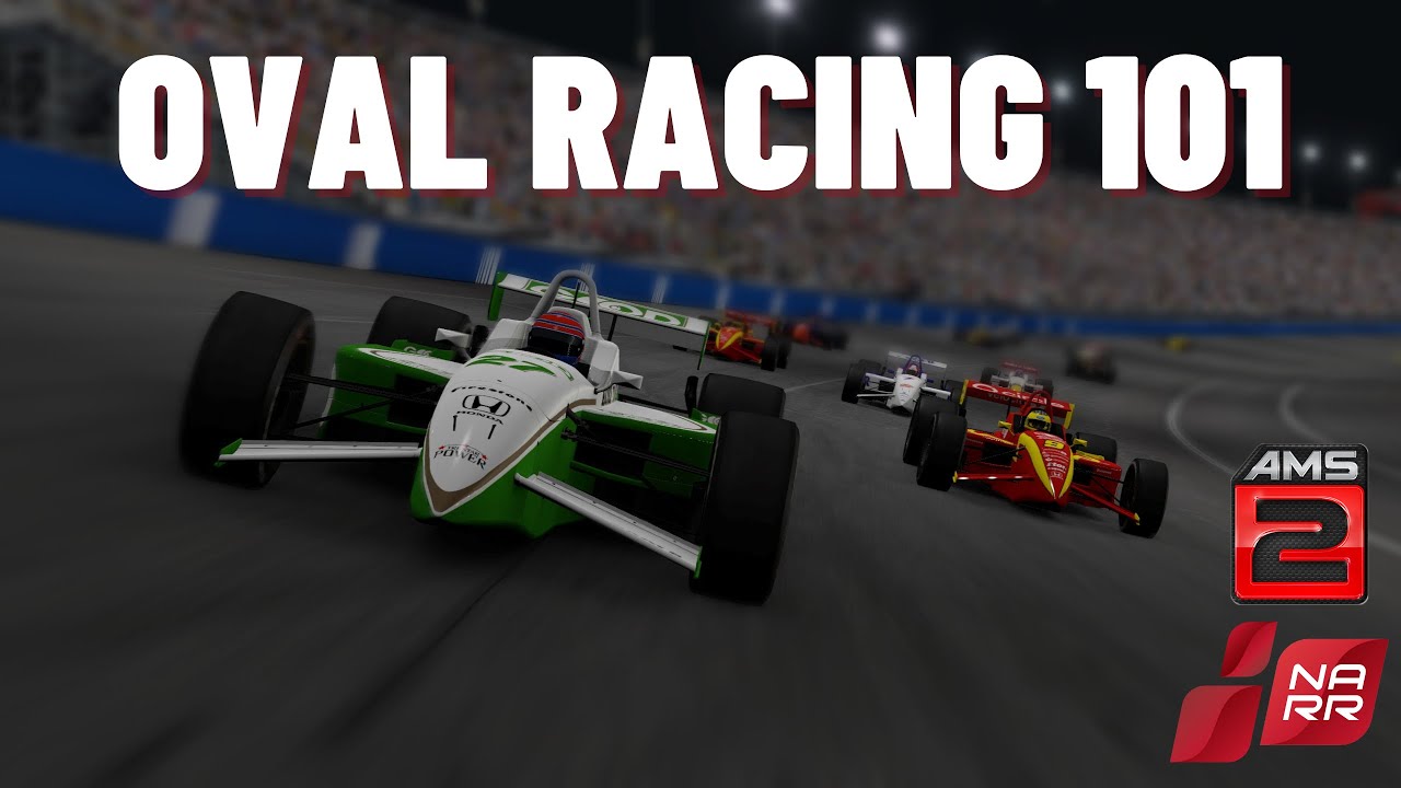 AMS2 Oval Racing 101 - YouTube