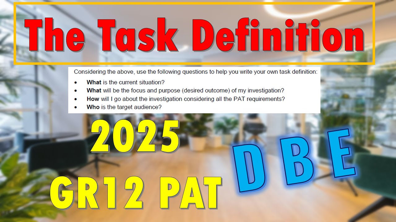 CAT PAT 2025 | The Task Definition | Grade 12 | DBE - YouTube