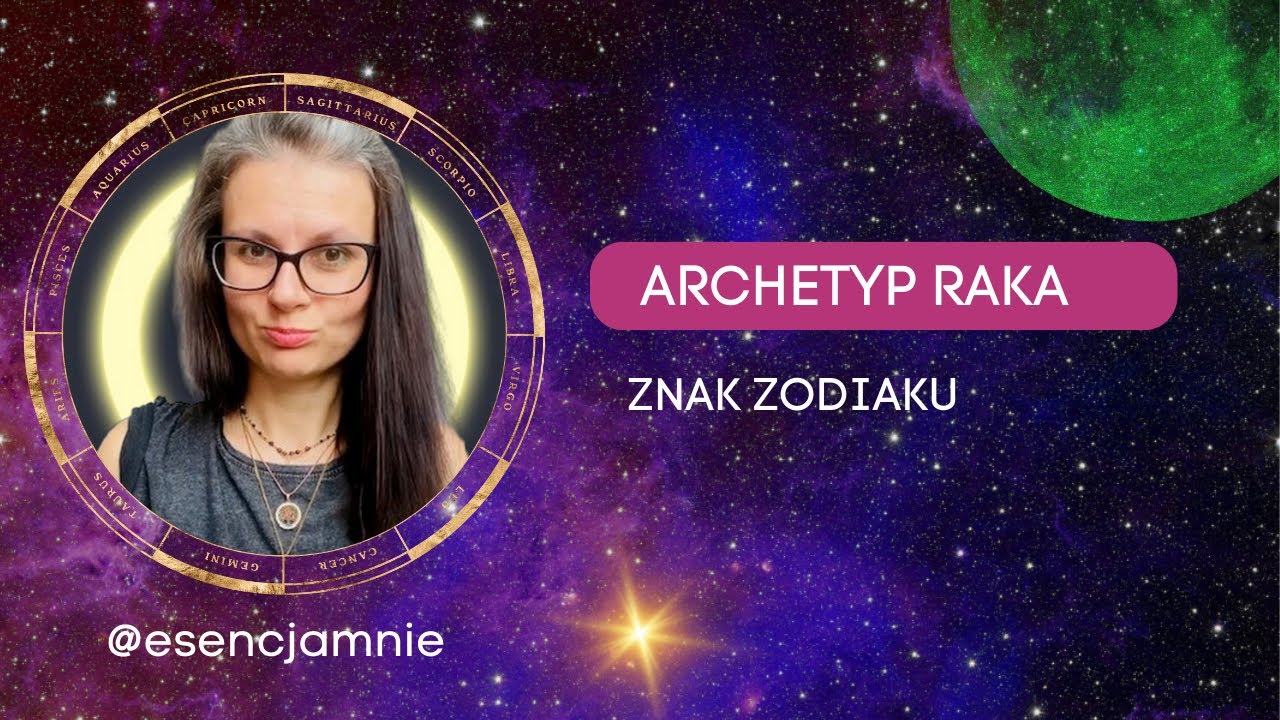 Charakterystyka znaku Raka - astrologia ewolucyjna - YouTube