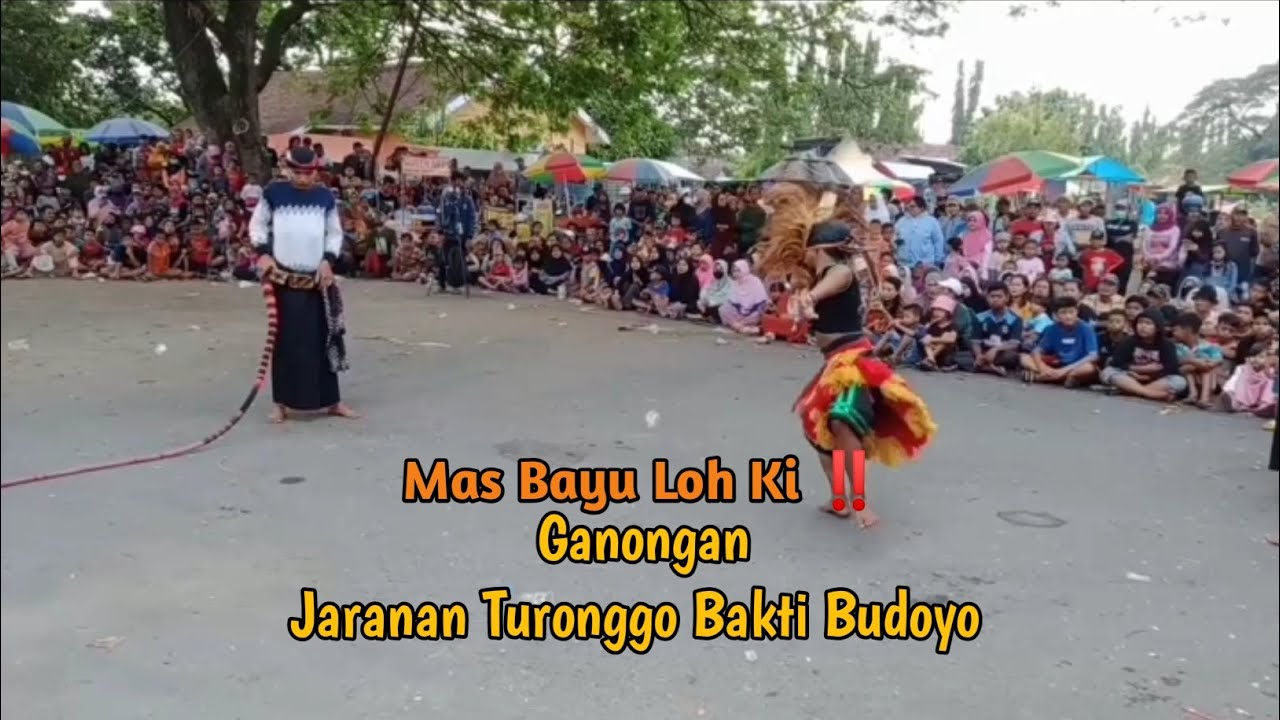 Mas Bayu Lo Ki ⁉️ Ganongan Jaranan Turonggo Bakti Budoyo Live Pabrik ...