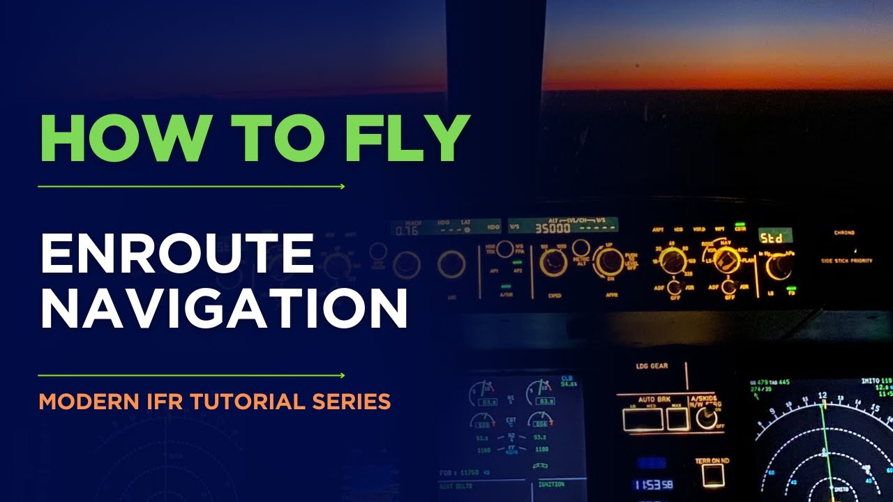 [Modern IFR Navigation] Enroute - How planes find their way in the sky ...