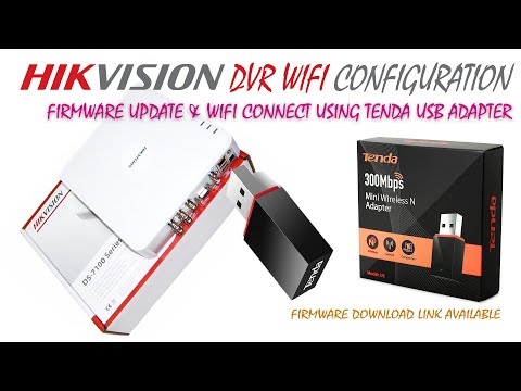 DS-7A04HQHI-K1 4MP Hikvision DVR Wifi Firmware update & WIFI connect using Tenda USB Adapter