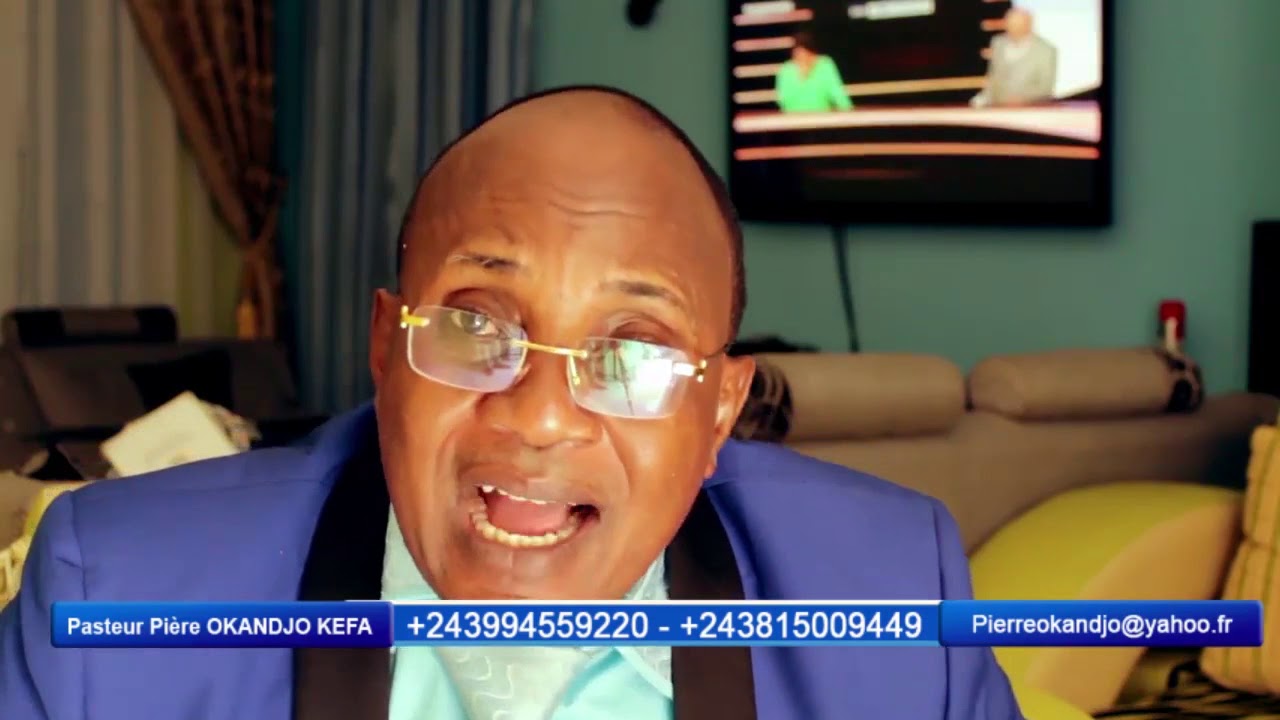 BIOGRAPHIE GENERAL DE PASTEUR PIERRE OKANDJO KEFA - YouTube