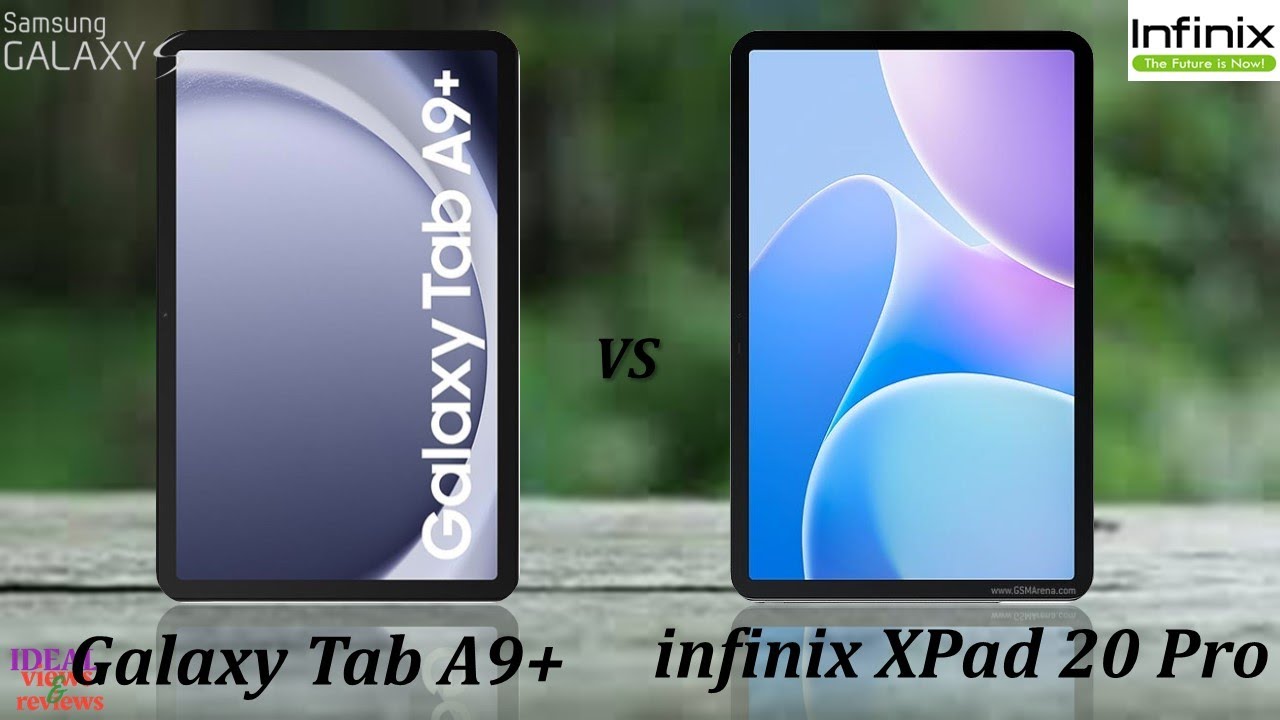 Which Tablet Reigns Supreme? Samsung Tab A9 Plus vs Infinix Xpad 20 Pro ...