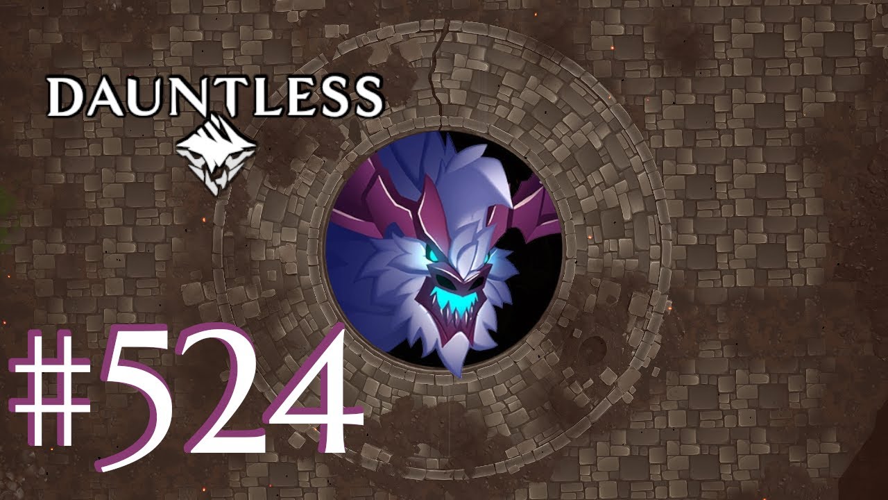 Dauntless Gameplay Walkthrough - Part 524! - Gauntlet Season 16 1 ...
