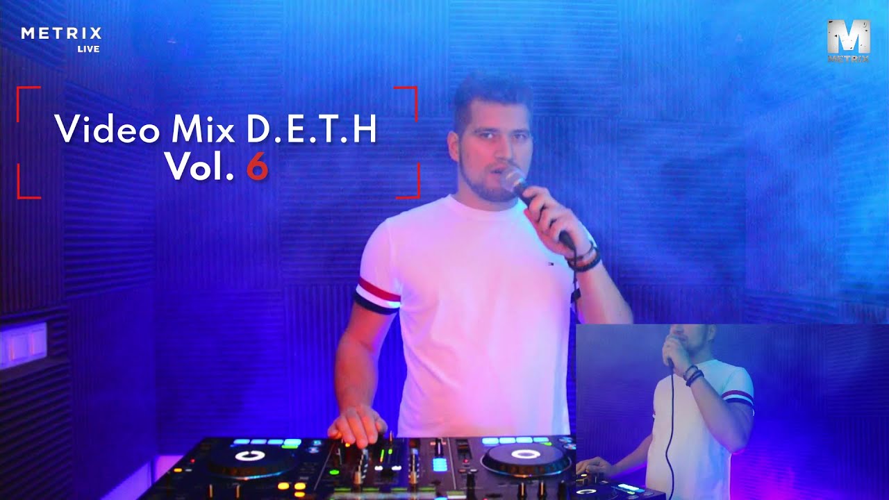 The Best of D.E.T.H Video Mix Vol. 6 by Dj Metrix 2021 - YouTube
