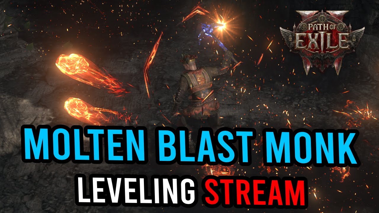 Molten Blast Monk | Leveling Stream - Finally Invoker Time | KallTorak ...