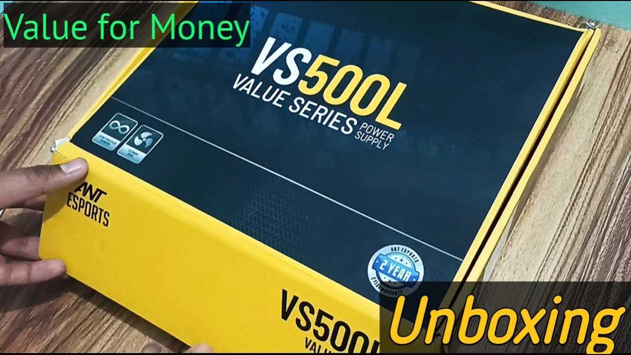 Best in Budget Power Supply Ant Esports VS500L Unboxing and Testing ...