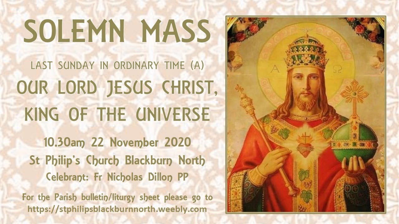 Solemn Mass - Christ the King 22 November 2020 - YouTube