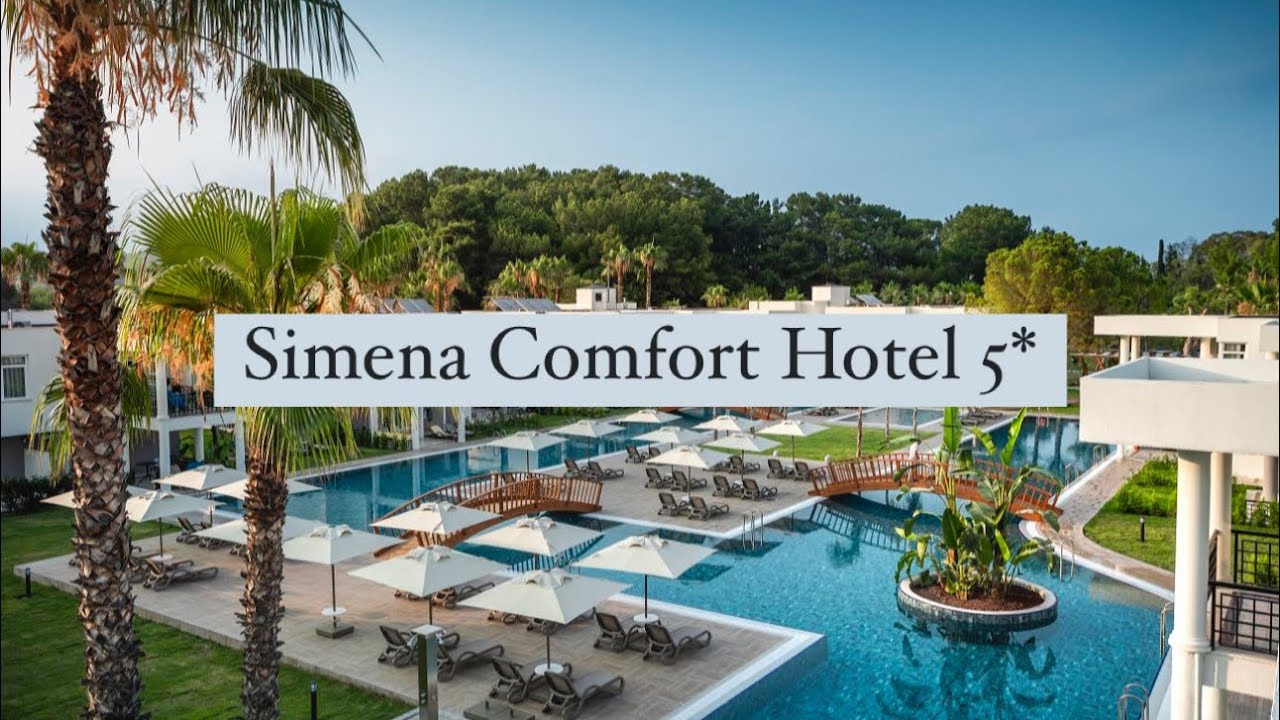 Simena Comfort Hotel 5*, Турция, Кемер - YouTube