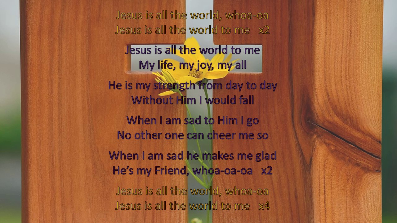 Jesus is All the World - GEMS Theme - YouTube
