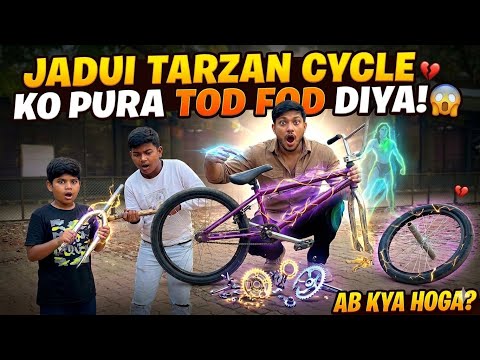 Jadui Tarzan cycle ko pura Tod Fod diya😱Ab kya hoga? |Irfan Bmx| |Jadui Tarzan cycle| #irfanbmx #yt 