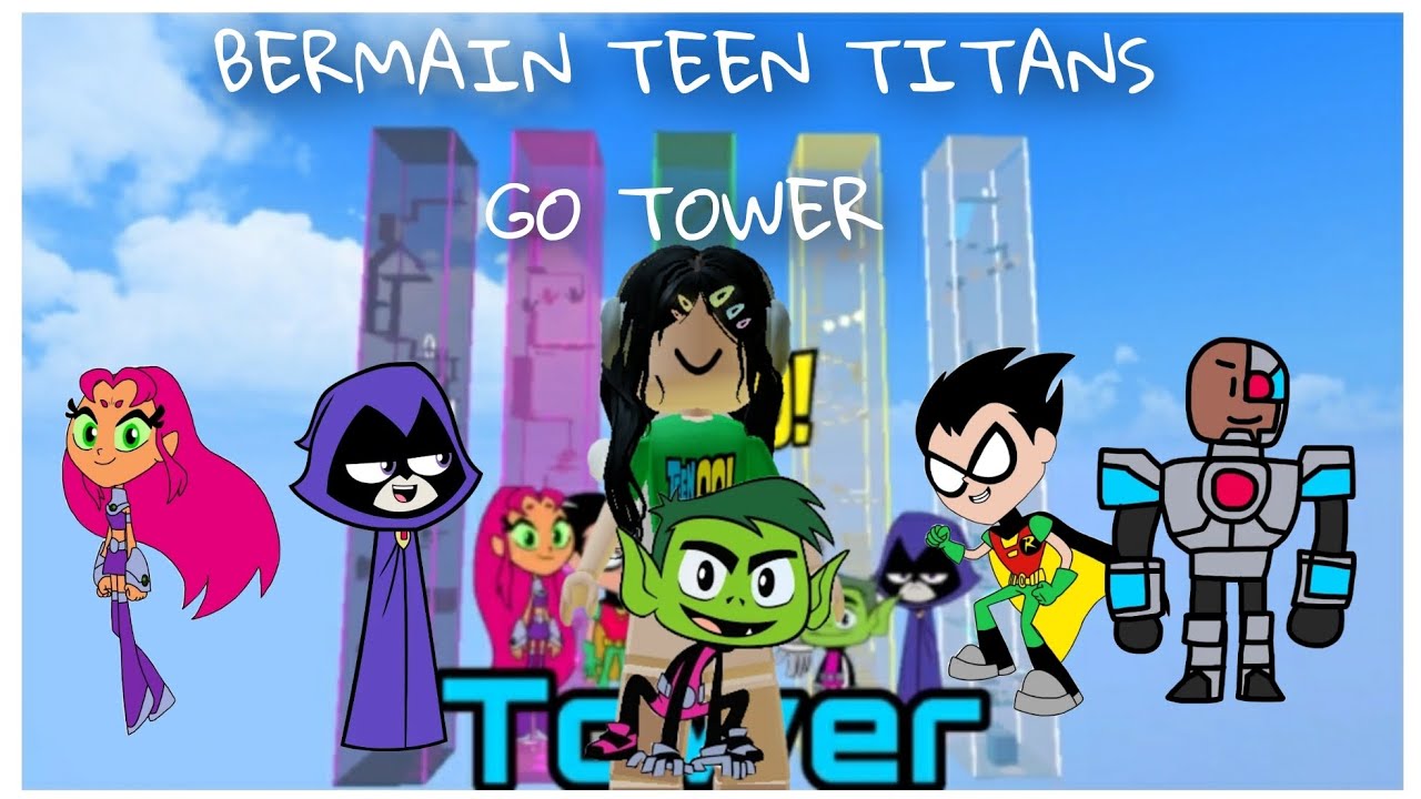 MENYELESAIKAN TEENS TITANS GO TOWER || Roblox Teens Titans Go Tower ...