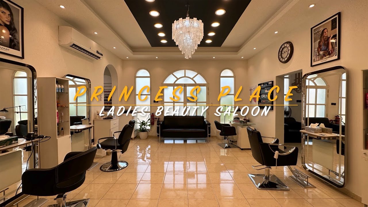 PRINCESS PLACE BEAUTY SALOON #princessplacebeautysaloon #princessplace ...