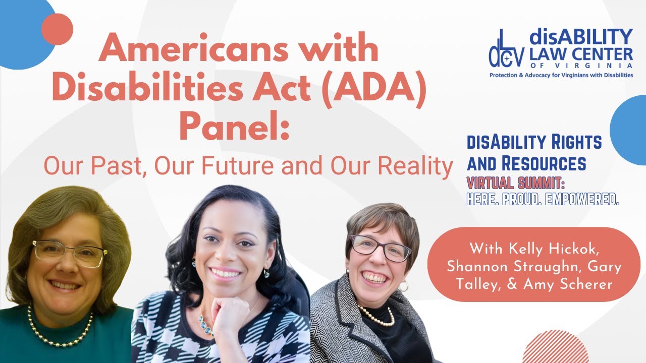 Americans with Disabilities Act (ADA) Panel: Our Past, Our Future and ...