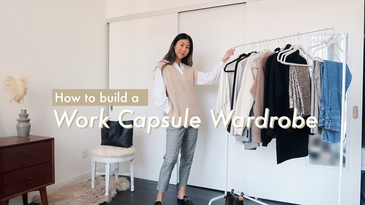 How to Build a Work Capsule Wardrobe | Work Outfit Ideas - YouTube