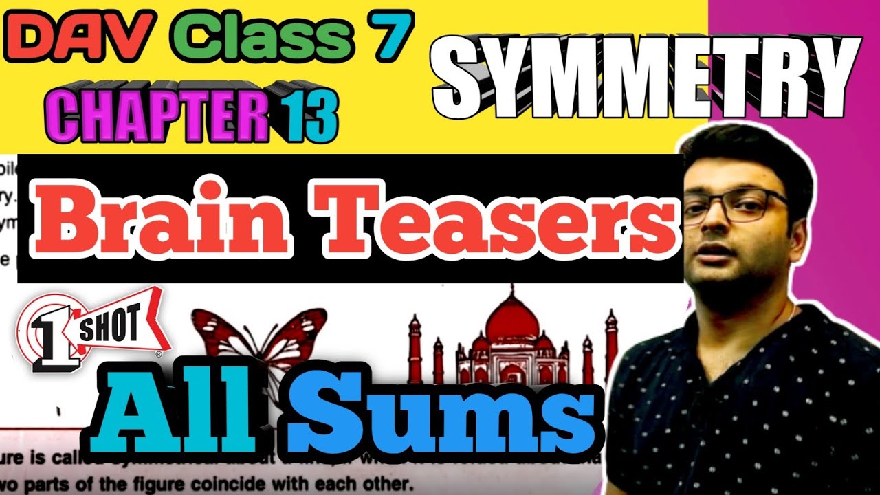 D.A.V. Math | Class 7 | Chapter 13 | Symmetry | Brain Teasers | All Sums | By Art Of Mathematica ...