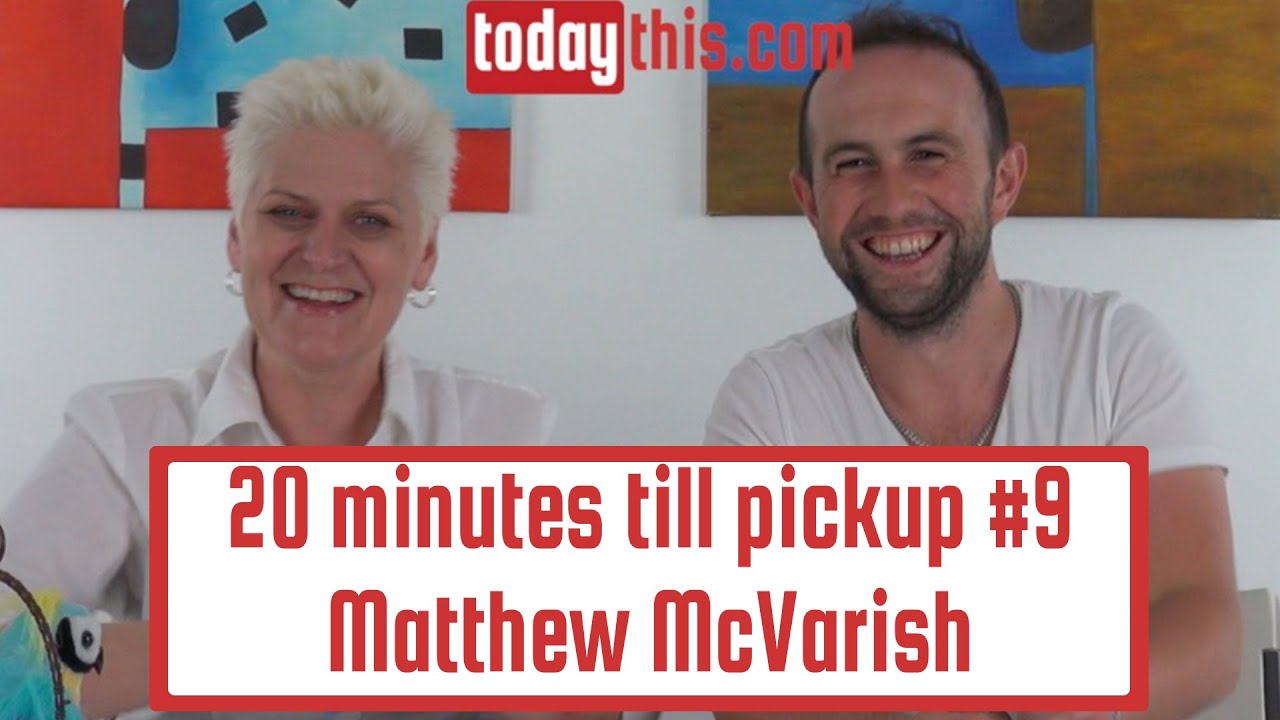 #9: Matthew McVarish : 20 Minutes Till Pickup - YouTube