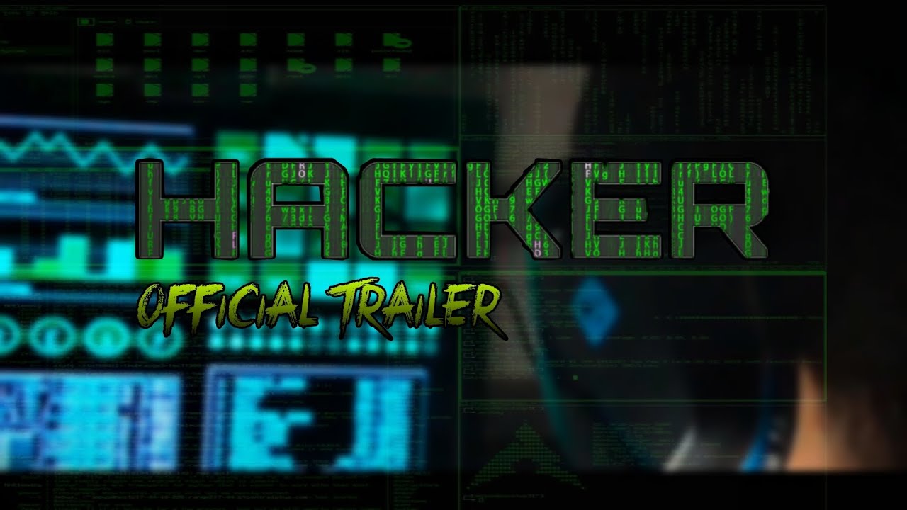HACKER - Short film Official Trailer - YouTube