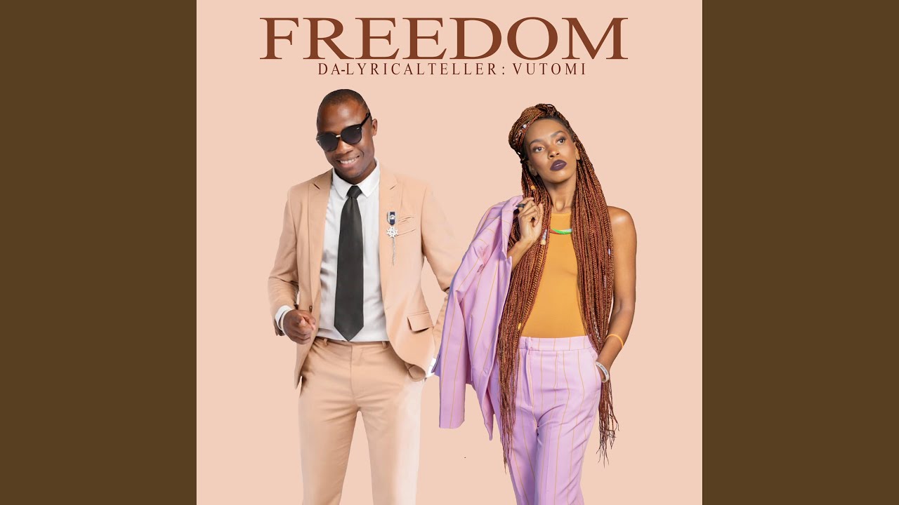 FREEDOM (feat. Vutomi) - YouTube