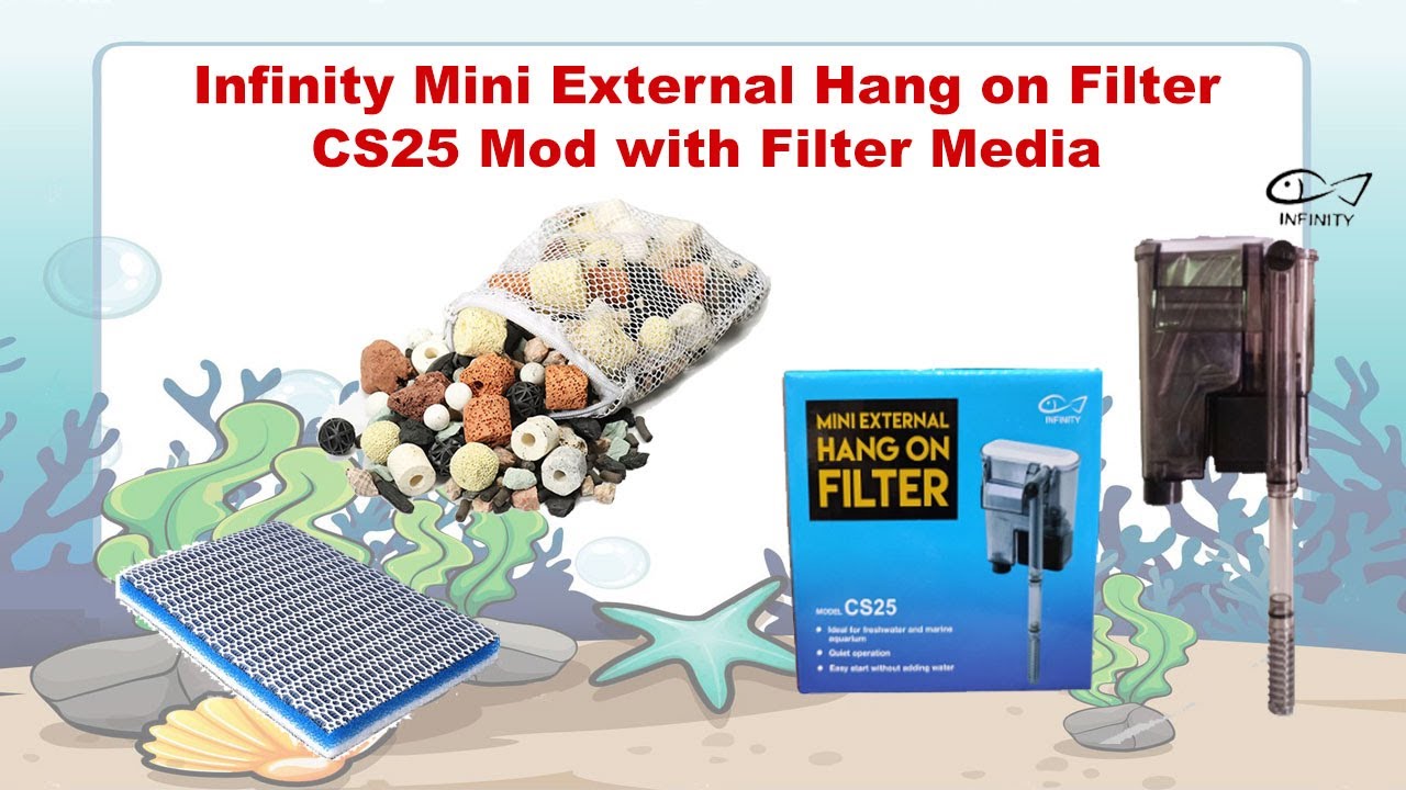 Infinity Mini External Hang on Filter CS25 Mod with Filter Media - YouTube