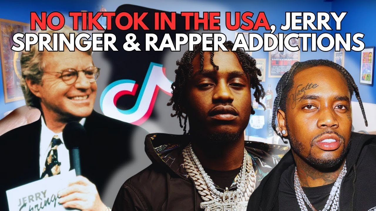 NO TIKTOK IN THE USA, JERRY SPRINGER & RAPPER ADDICTIONS + MORE | 90s ...