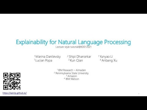 Explainability for Natural Language Processing - KDD'2021 Tutorial - YouTube