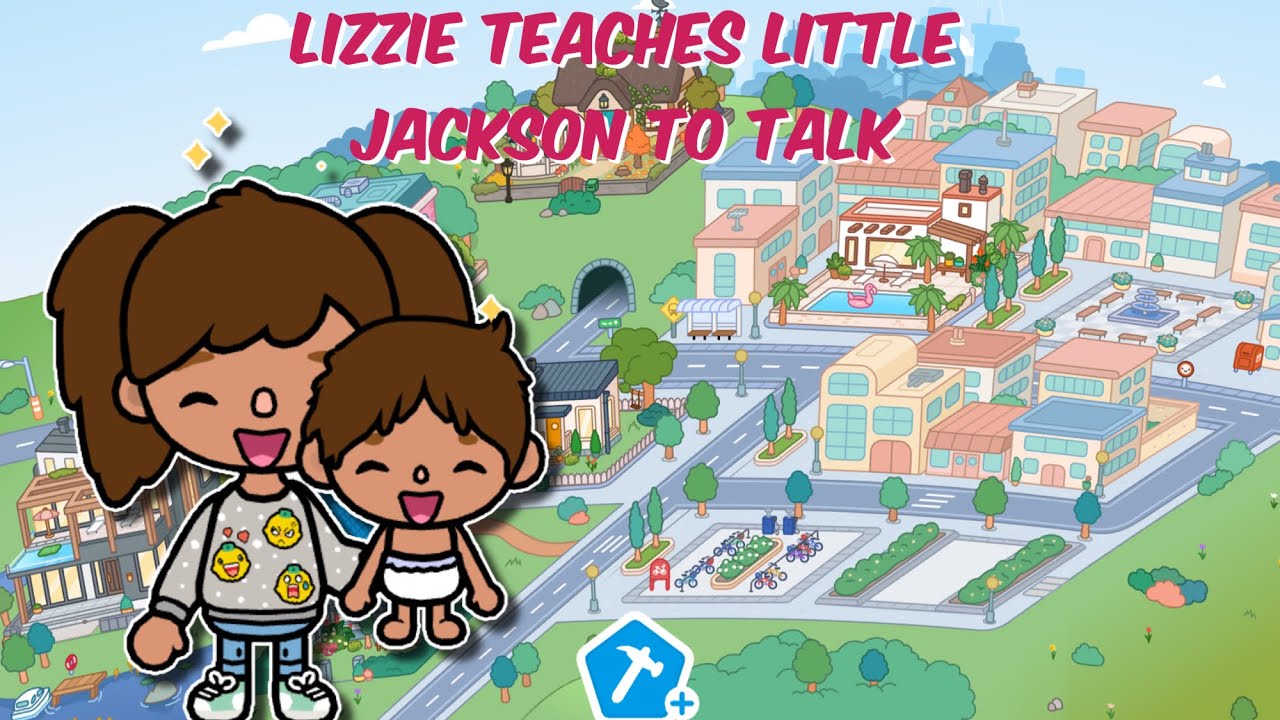 Lizzie Teaches little Jackson to talk // Toca Boca - YouTube