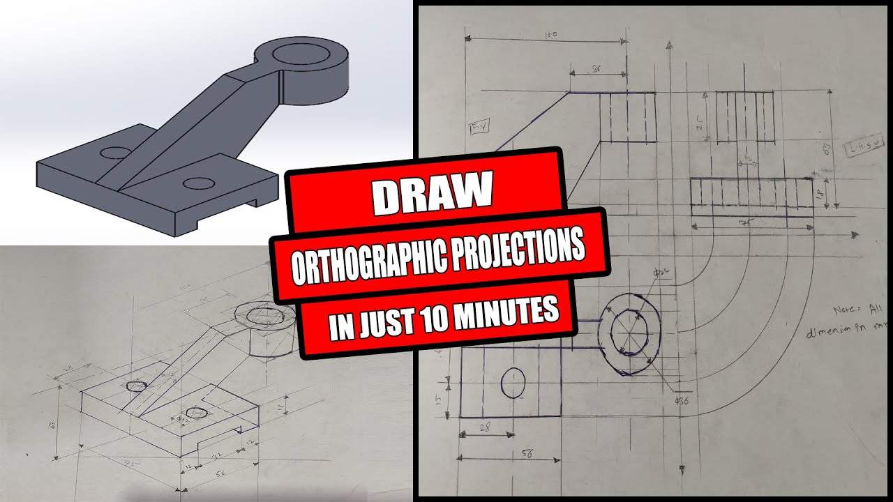How to Draw Orthographic Projections by First Angle Method ...