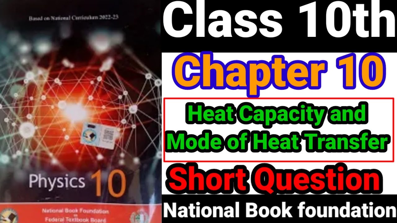 Class 10 Physics Chapter 10 | Short Questions | Heat Transfer & Heat ...