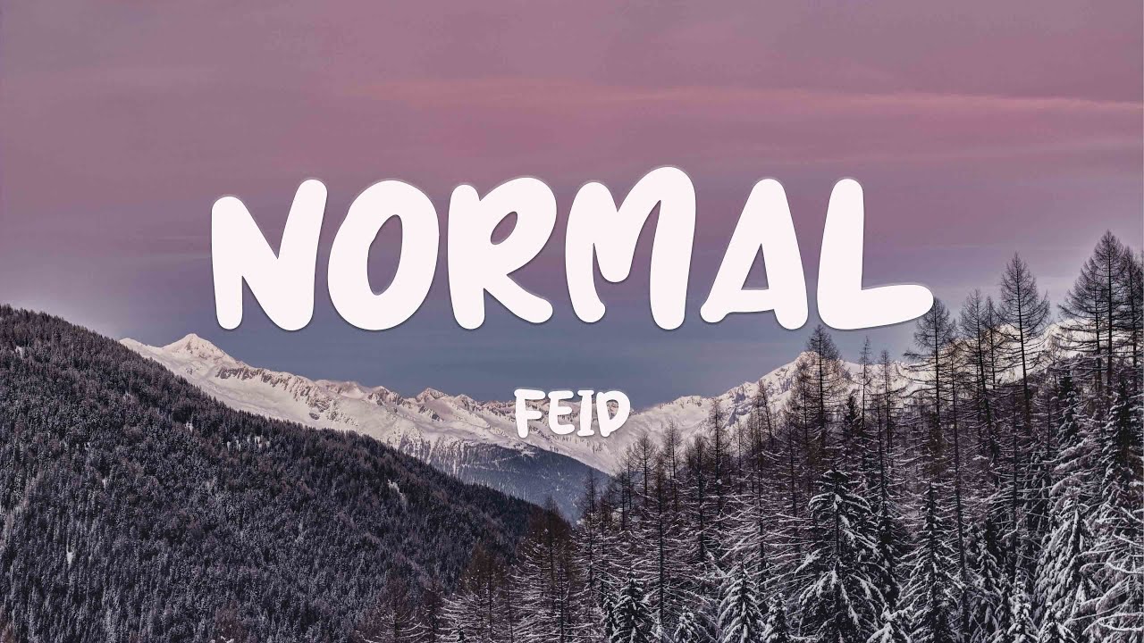 Normal - Feid (Lyrics Version) 🏕 - YouTube