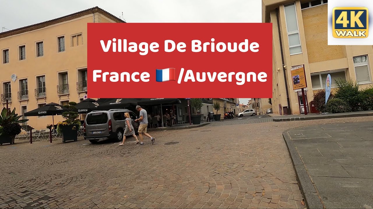 Village De Brioude Auvergne/France 🇫🇷Full tour 4k - YouTube