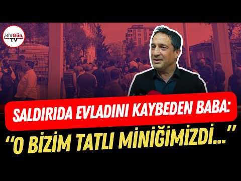 Maraş’ta yürekleri parçalayan konuşma I Evladını kaybeden baba: ‘Bizim tatlı miniğimizdi...’