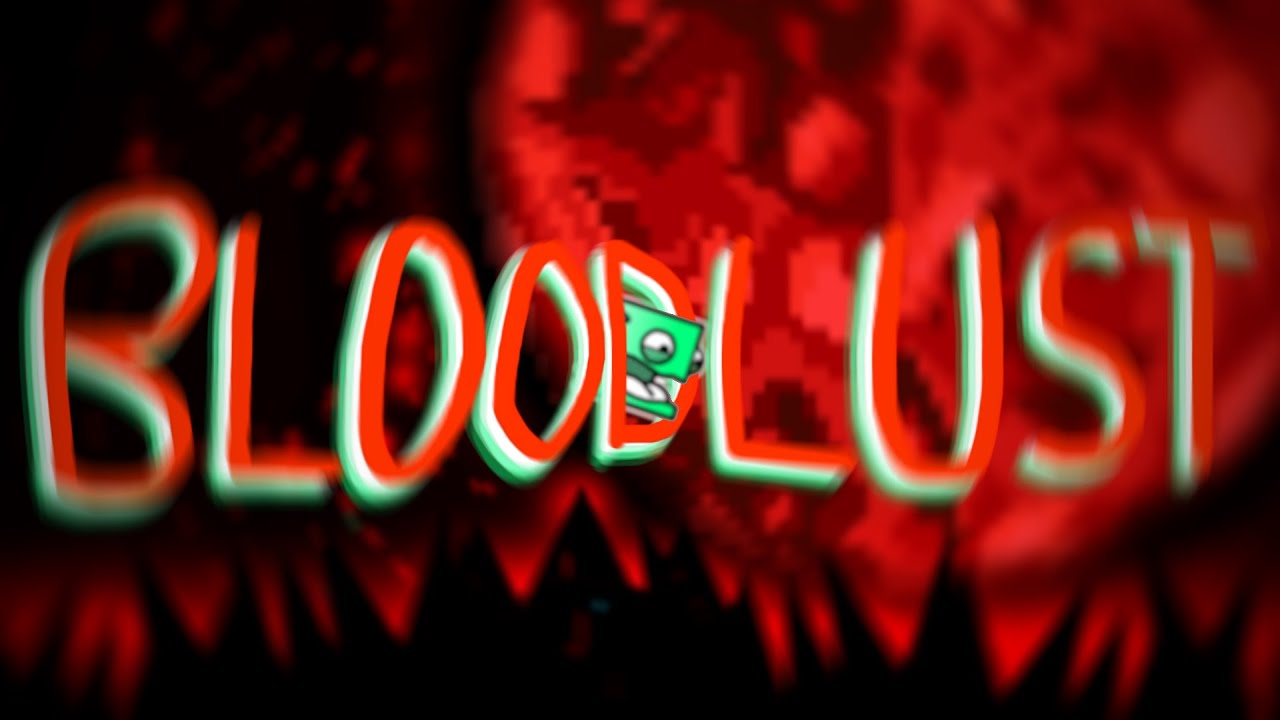 MY SECOND EXTREME!! // Bloodlust 100% by Manix648 and more | 165hz ...