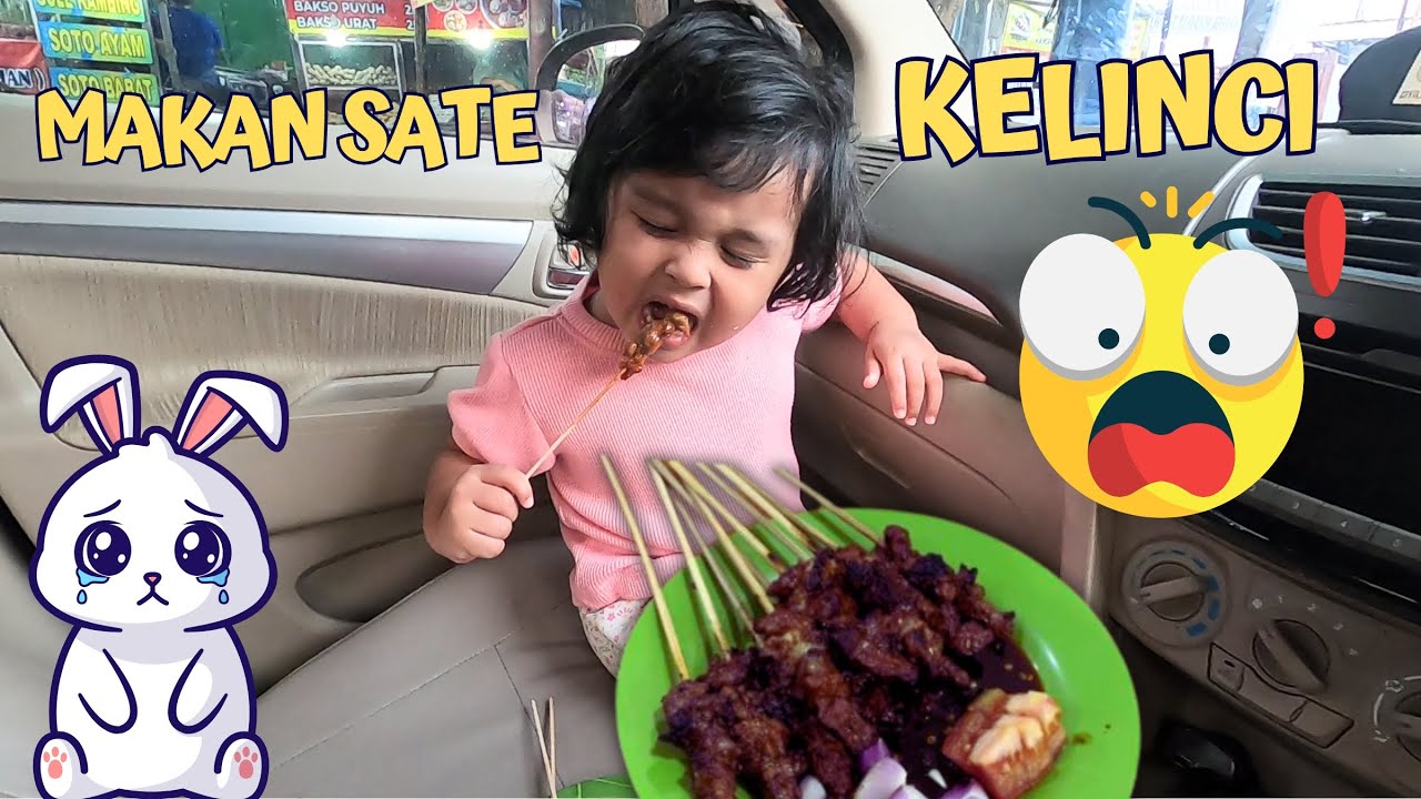 KIANA MAKAN SATE KELINCI 😱, RABBIT SATAY, STREET FOOD, KIDS EAT SATAY ...