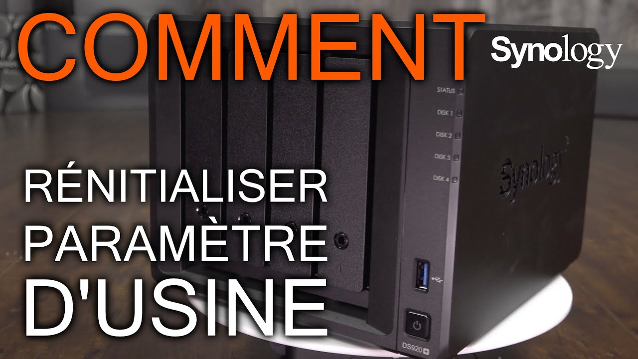 Comment Réinitialiser un Synology DiskStation (Reset Mode 2 - Valeur d ...