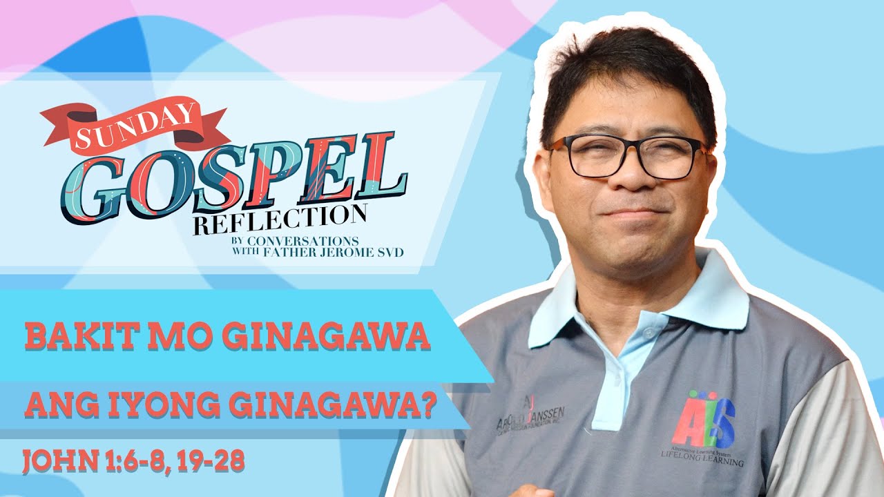 Bakit mo ginagawa ang iyong ginagawa? | Fr Jerome Marquez, SVD - YouTube