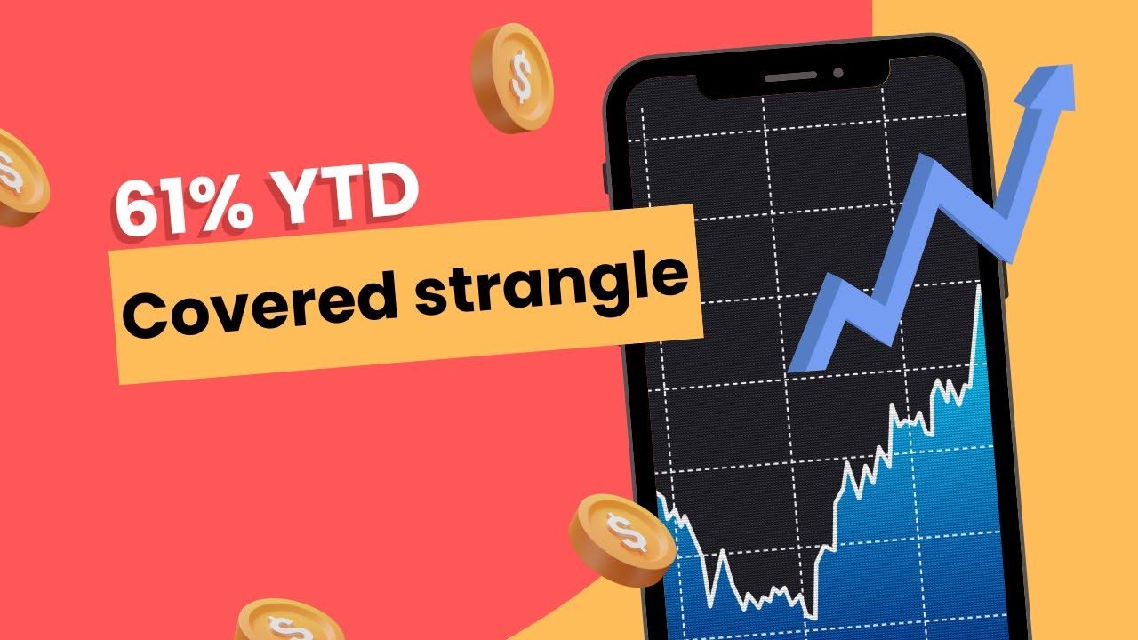 Maximize Your Returns with the Covered Strangle Strategy | Technical ...