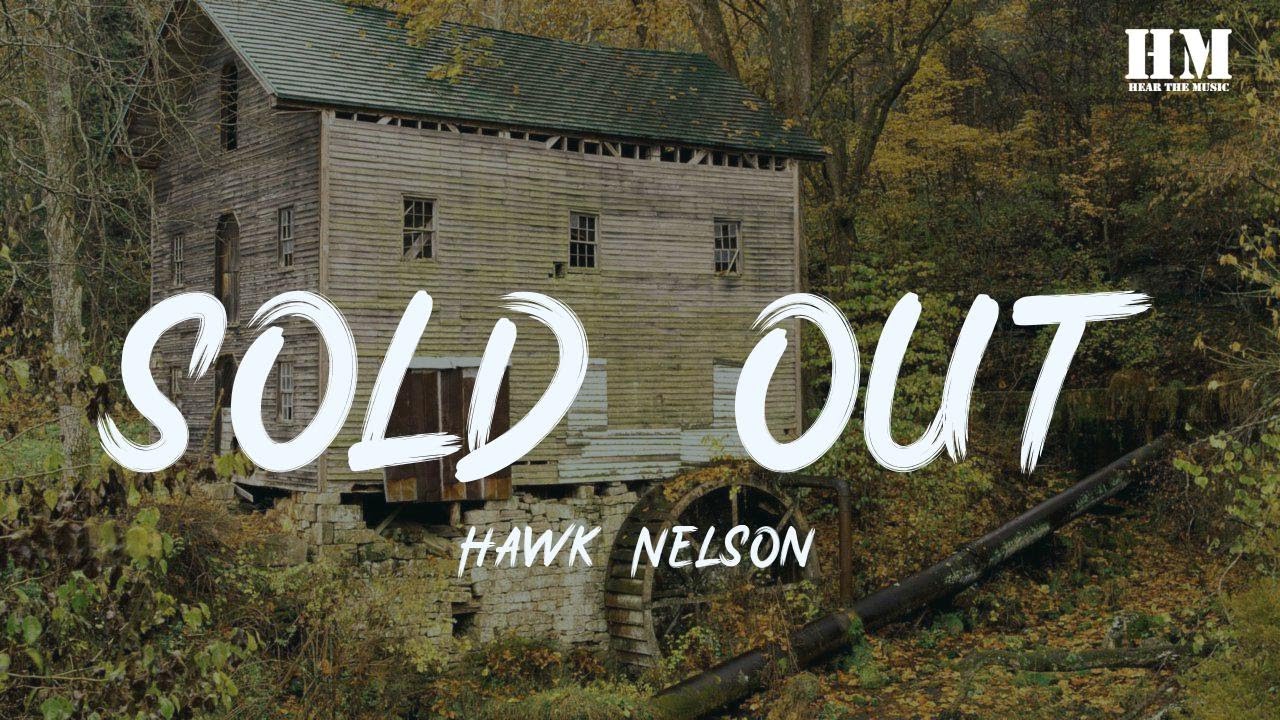Hawk - Sold Out [lyric] - YouTube