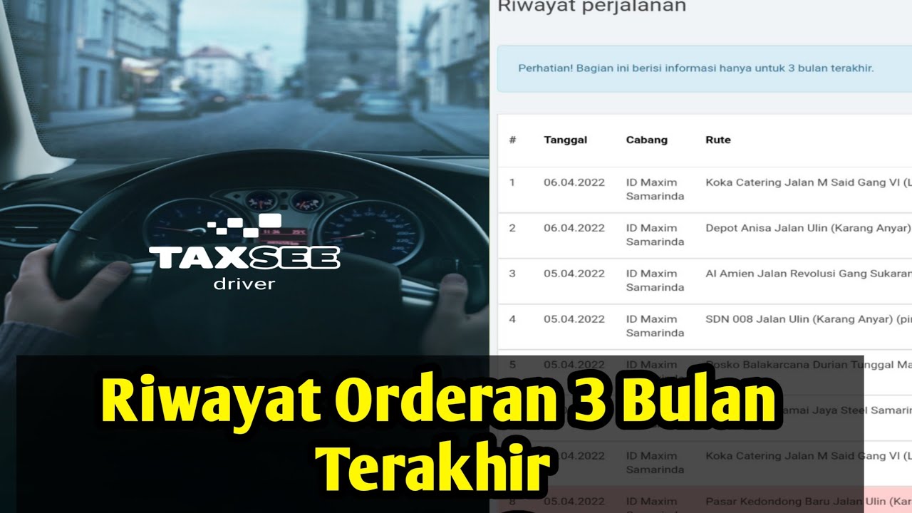 Cara Melihat Riwayat Order Maxim atau Taxsee Driver - YouTube