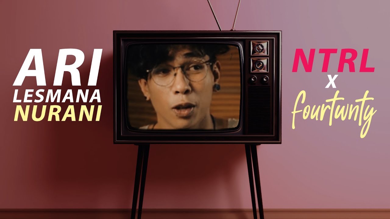 Ari Lesmana fourtwnty - Nurani (Ketika Ari Lesmana Nyanyi Lagu NTRL ...