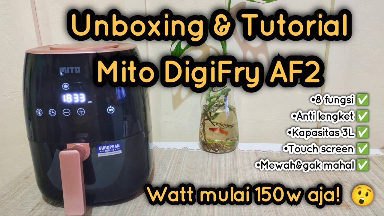 #review Mito DigiFry AF2 | Watt mulai 150w | Rekomendasi Air Fryer terbaik 2022 | #airfryer # ...