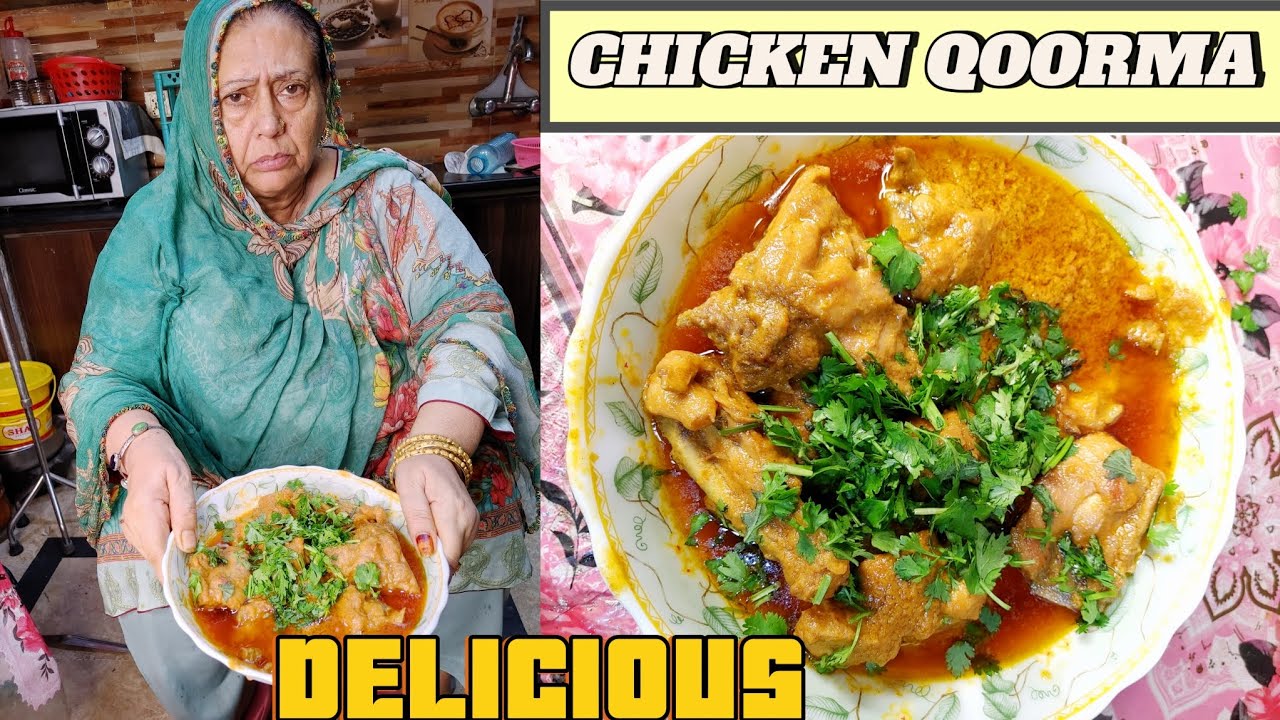 CHICKEN QOORMA || RECIPE || HOME MADE FOOD || SO YUMMY AND DELICIOUS ...