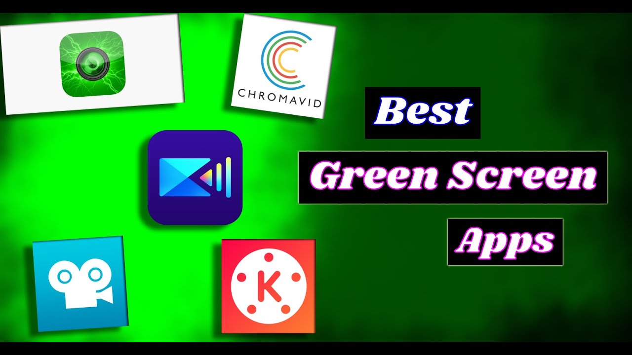 Best Green Screen Apps for Creative Video Editing on Android and iOS ...