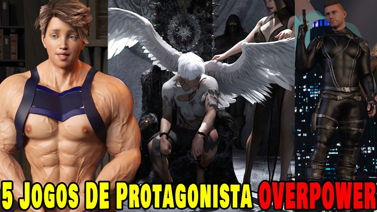 5 Jogos🔞 onde o protagonista é OVERPOWER - Pra celular e PC - YouTube