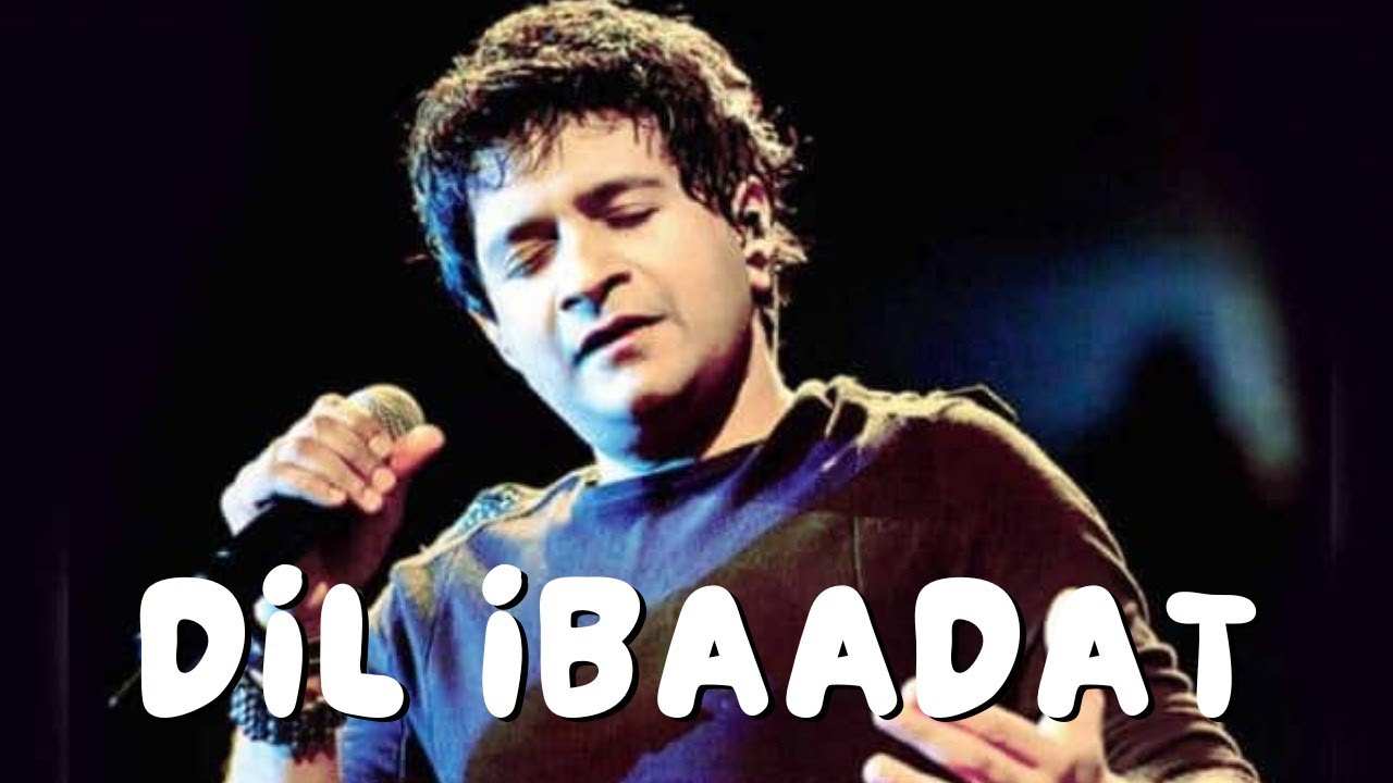 Dil Ibaadat Full Lyrics #kk - YouTube