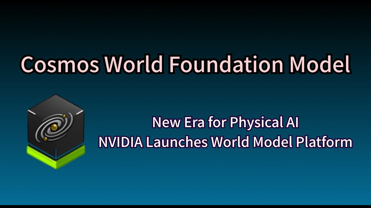 NVIDIA Launch Cosmos World Foundation Model: Pioneering a New Era for ...
