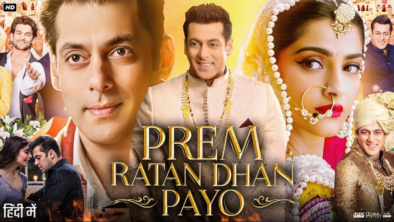 Prem Ratan Dhan Payo Full Movie | Salman Khan, Sonam Kapoor, Neil Nitin ...