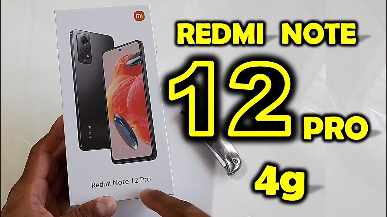 XIAOMI REDMI NOTE 12 PRO 4G | UMBOXING Y CARACTERÍSTICAS - YouTube